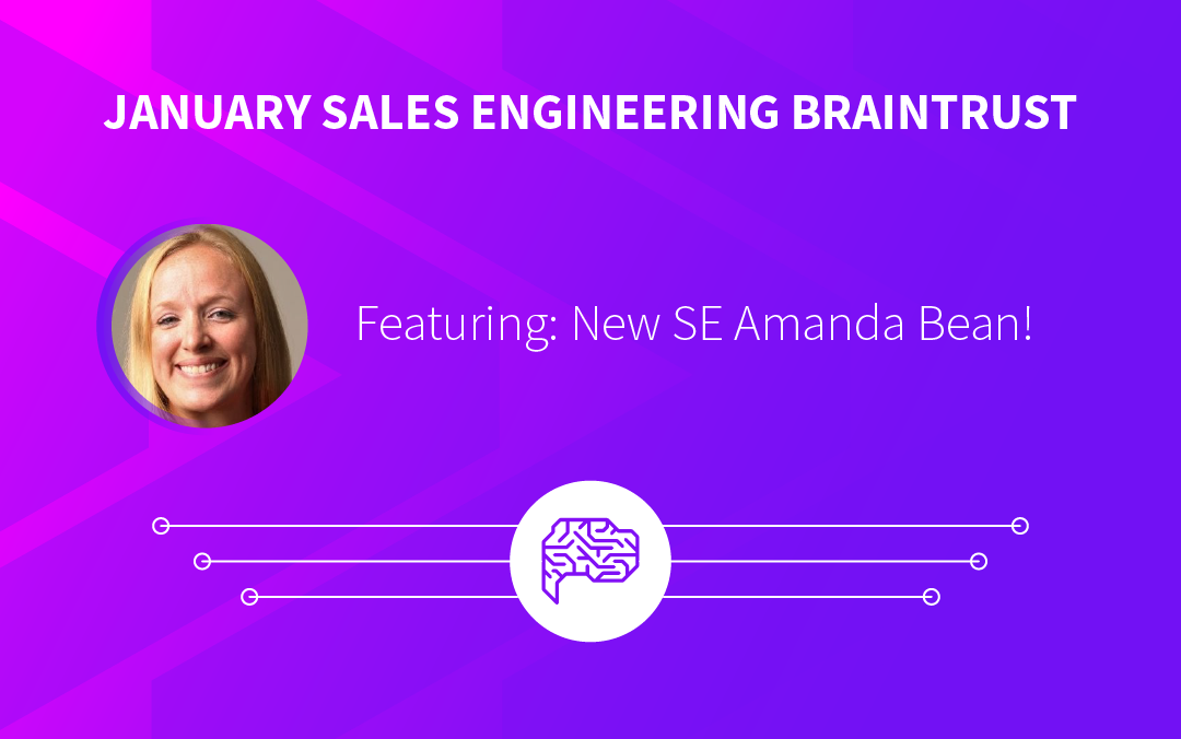 January Sales Engineering Braintrust - AVANT UK