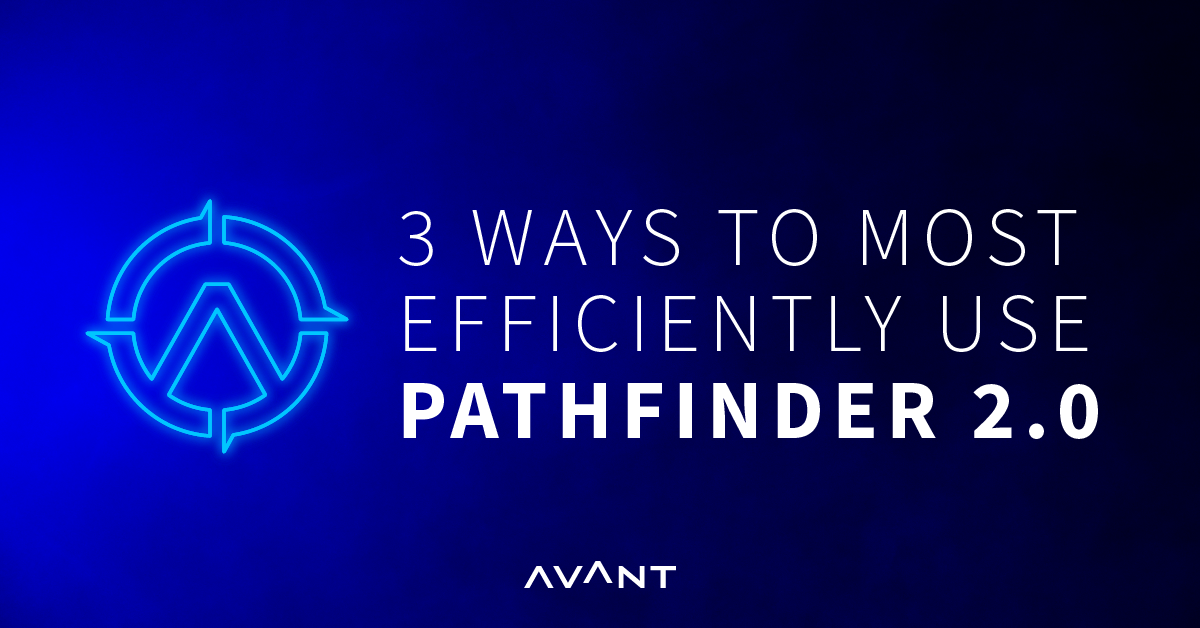 The 3 Most Efficient Ways to Use Pathfinder 2.0 - AVANT UK