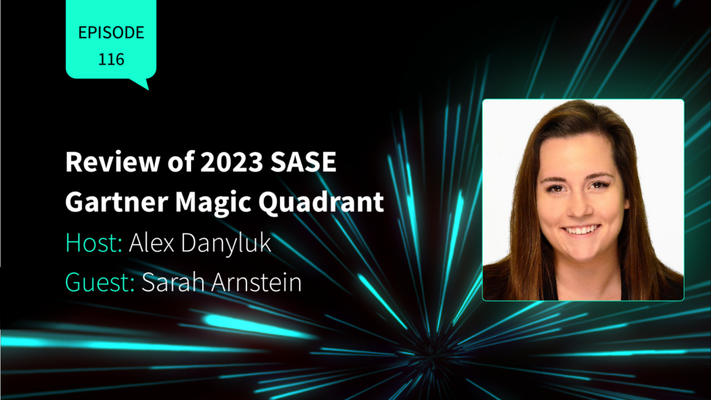 Review of 2023 SASE Gartner Magic Quadrant - AVANT UK